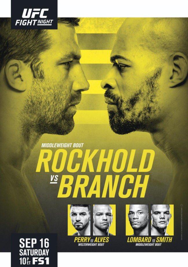 UFC FIGHT NIGHT 116 - ROCKHOLD VS. BRANCH - UFC Fans